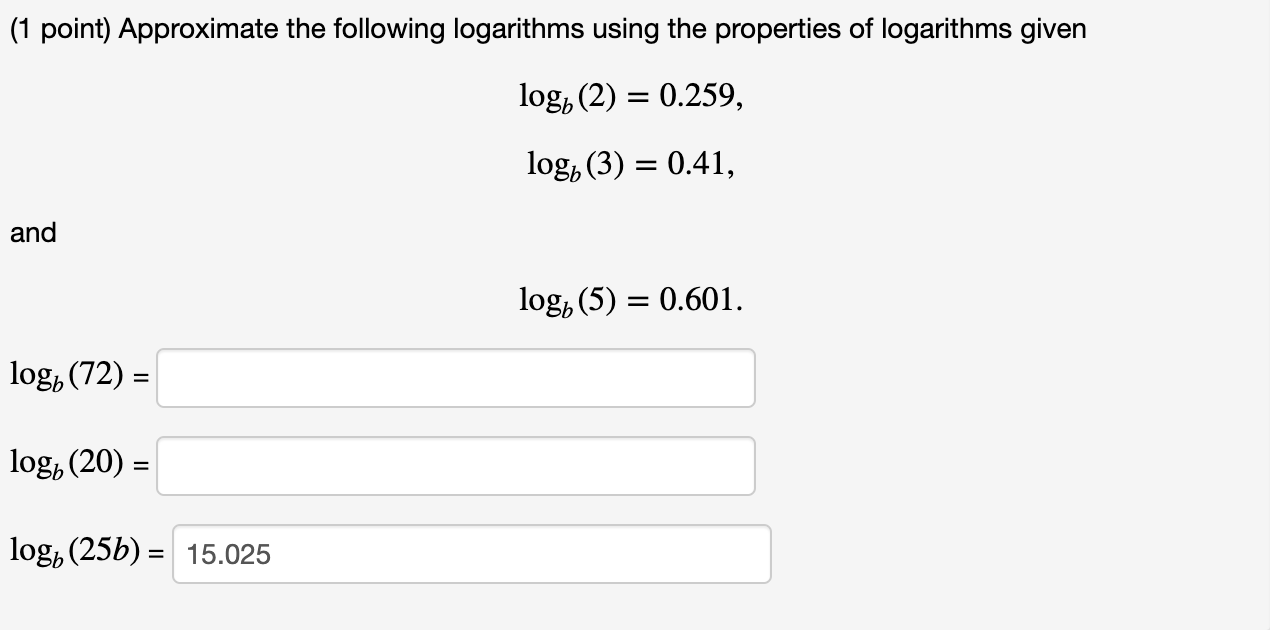 Solved (1 point) Approximate the following logarithms using | Chegg.com