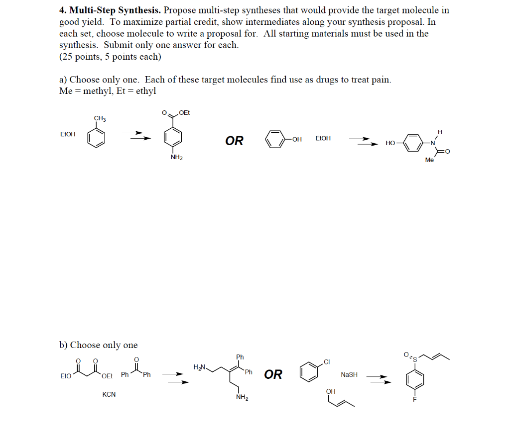 Solved 4. Multi-Step Synthesis. Propose multi-step syntheses | Chegg.com Solved 4. Multi-Step Synthesis. Propose multi-step syntheses | Chegg.com