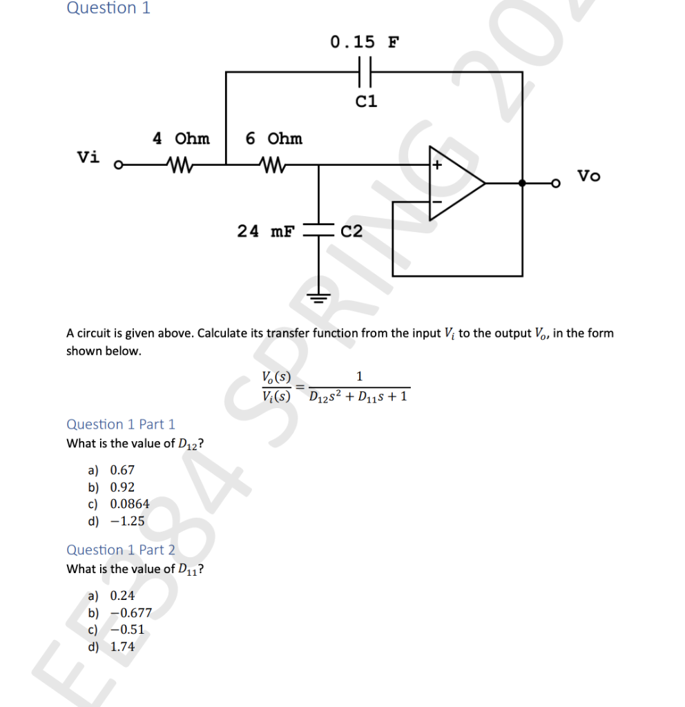 Solved A circuit is given above. Calculate its transfer | Chegg.com