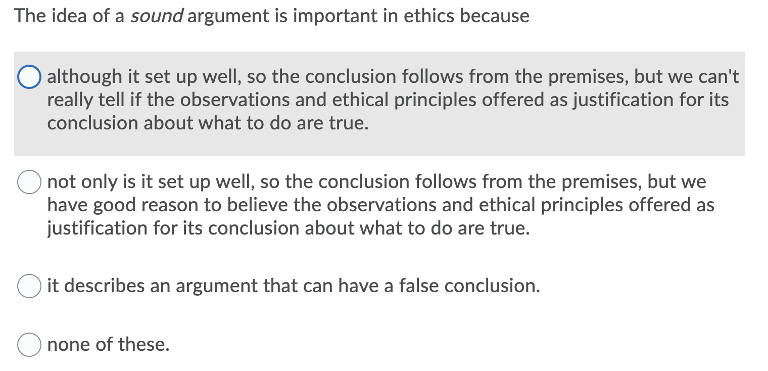 Solved A good, or valid, argument O can have a false | Chegg.com