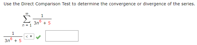 Solved Use the Direct Comparison Test to determine the | Chegg.com