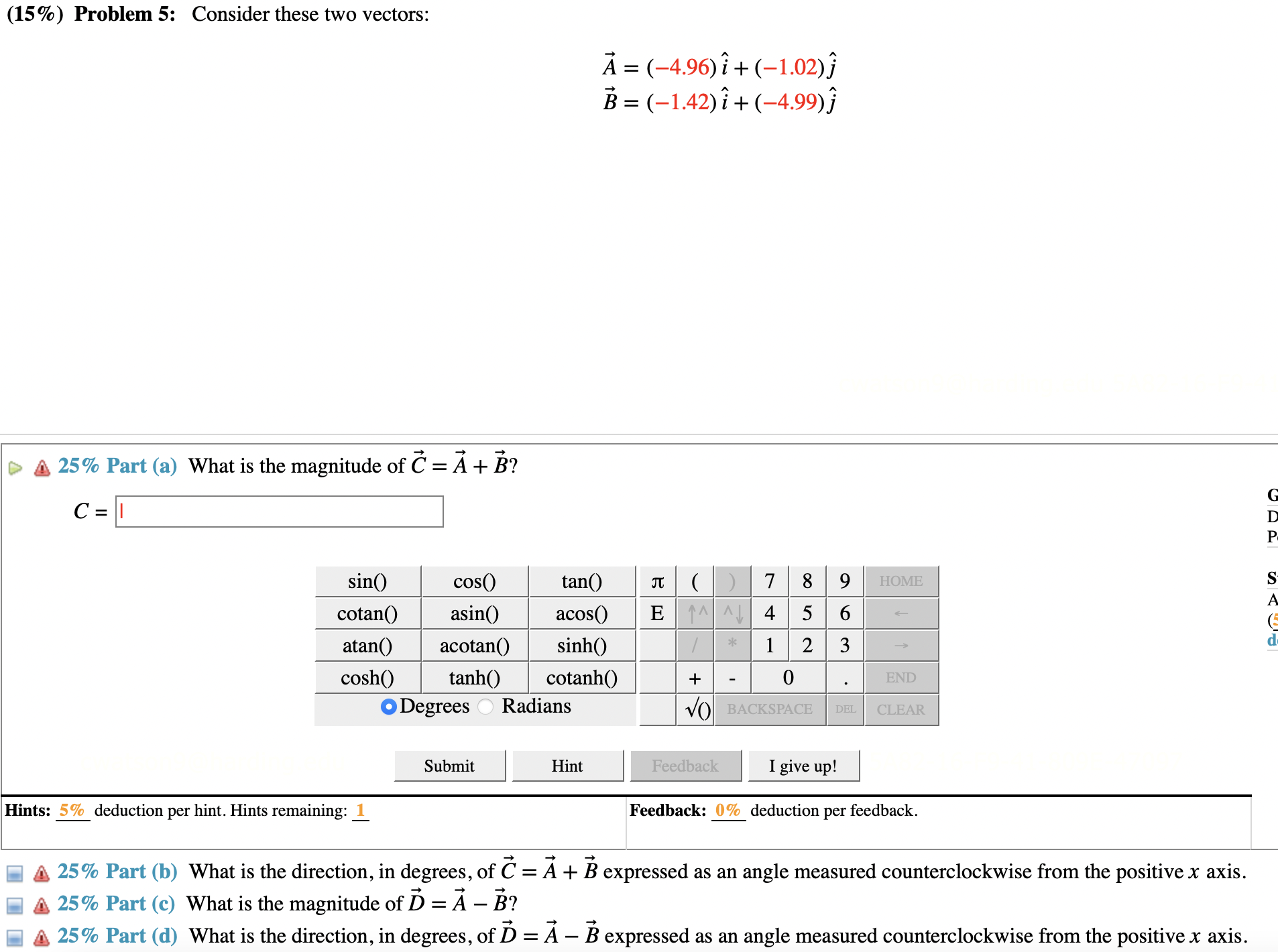 Solved (15\%) Problem 5: Consider these two vectors: | Chegg.com