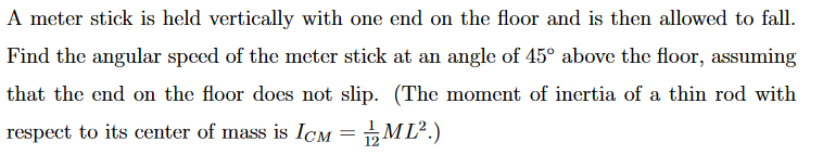 Solved A meter stick is held vertically with one end on the | Chegg.com