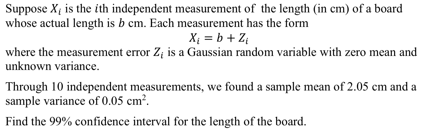 Solved Suppose Xi is the ith independent measurement of the | Chegg.com