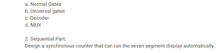 Solved a. Normal Gates b. Universal gates c. Decoder d. MUX | Chegg.com
