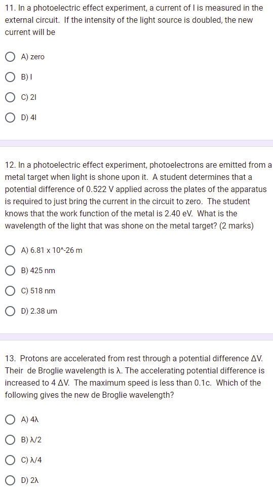 Solved 11. In a photoelectric effect experiment, a current | Chegg.com