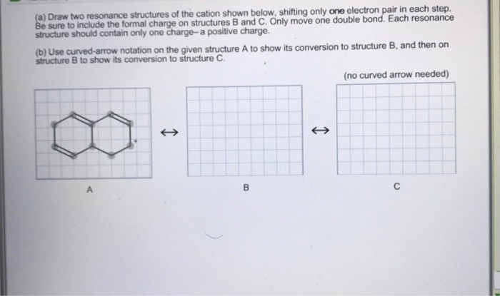 Solved (a) Draw two resonance structures of the cation shown | Chegg.com