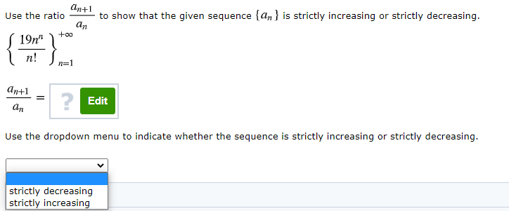 Solved an+1 Use the ratio to show that the given sequence | Chegg.com