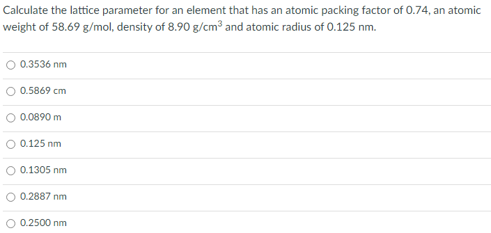 Solved Calculate the lattice parameter for an element that | Chegg.com