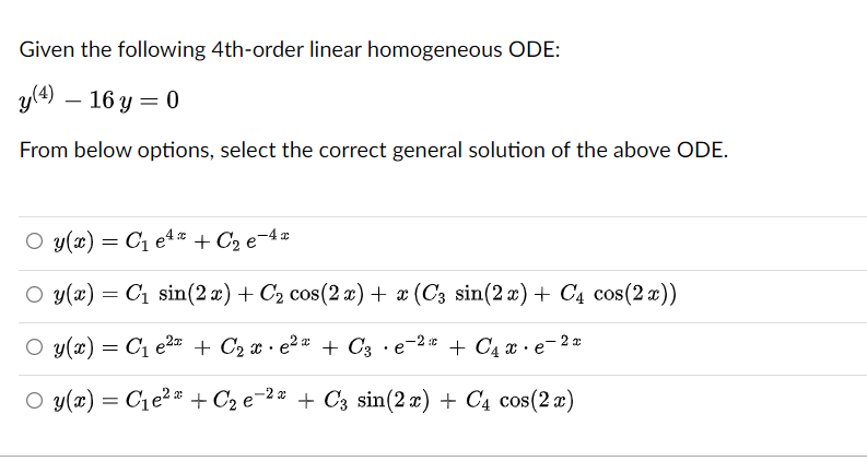 Solved Given the following 4th-order linear homogeneous ODE: | Chegg.com