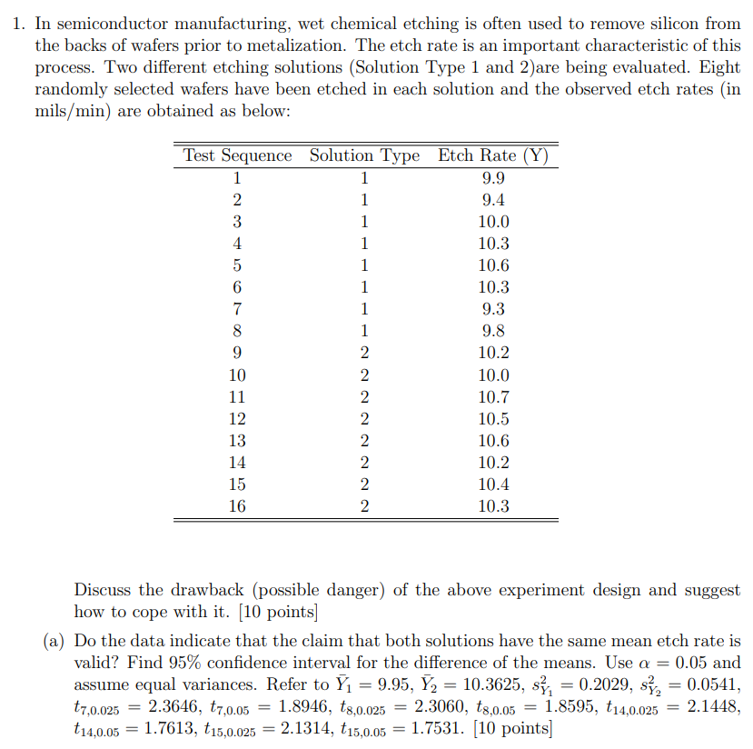1. In semiconductor manufacturing, wet chemical | Chegg.com