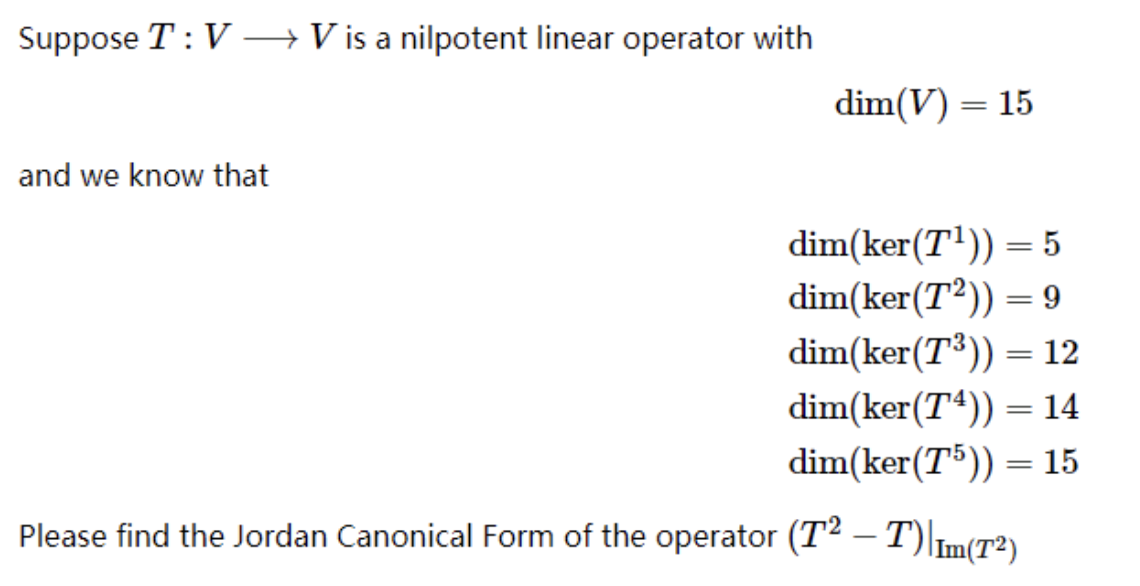 Solved Suppose T:V + V is a nilpotent linear operator with | Chegg.com