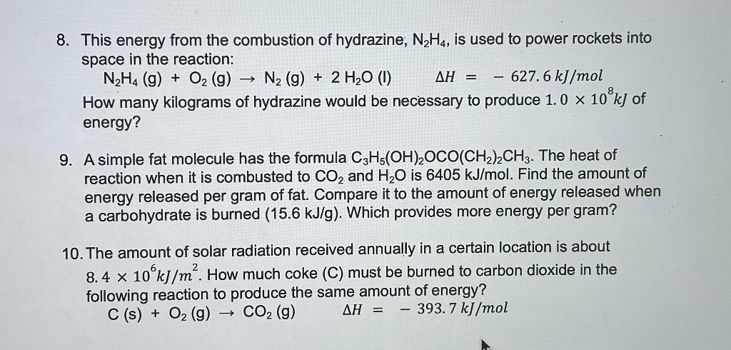 8. This energy from the combustion of hydrazine, | Chegg.com