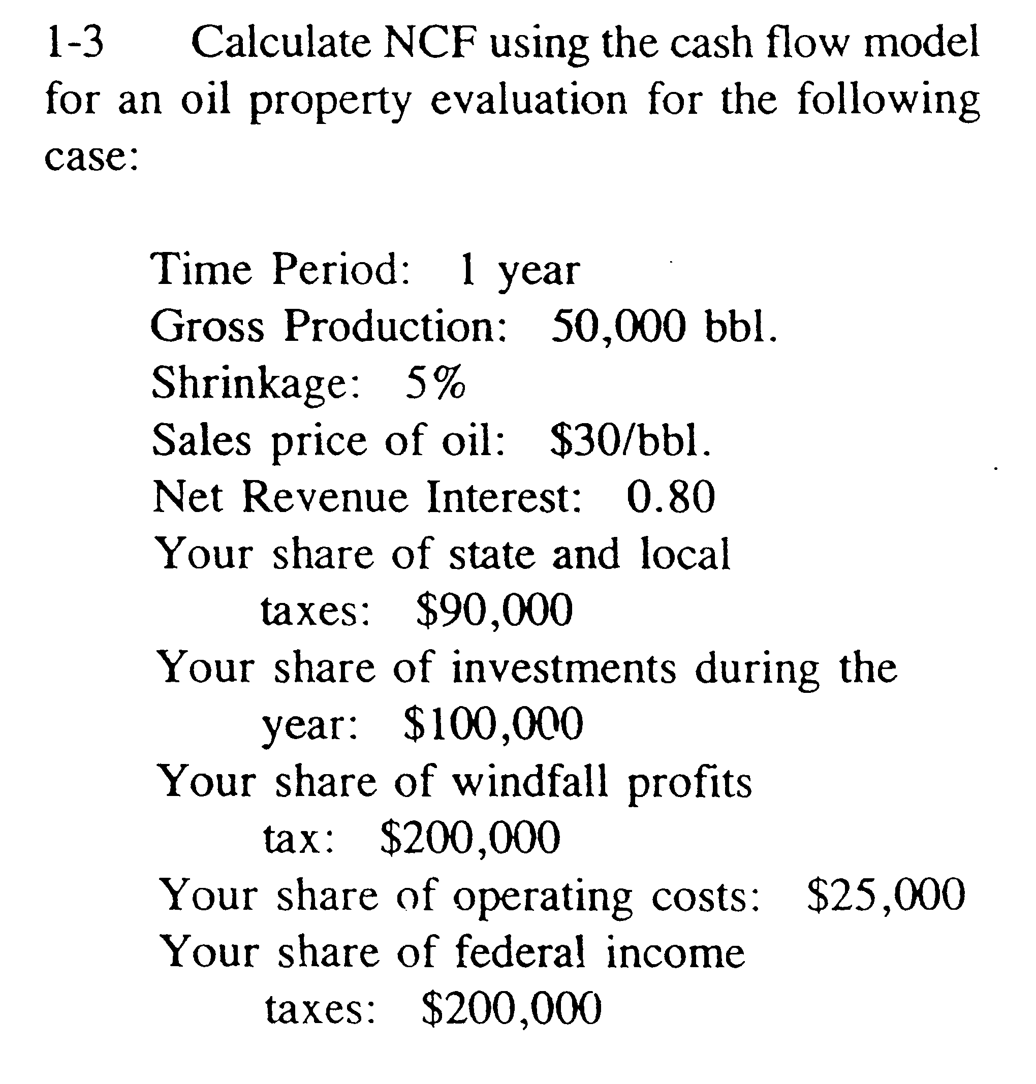 Solved 1-3 Calculate NCF using the cash flow model for an | Chegg.com