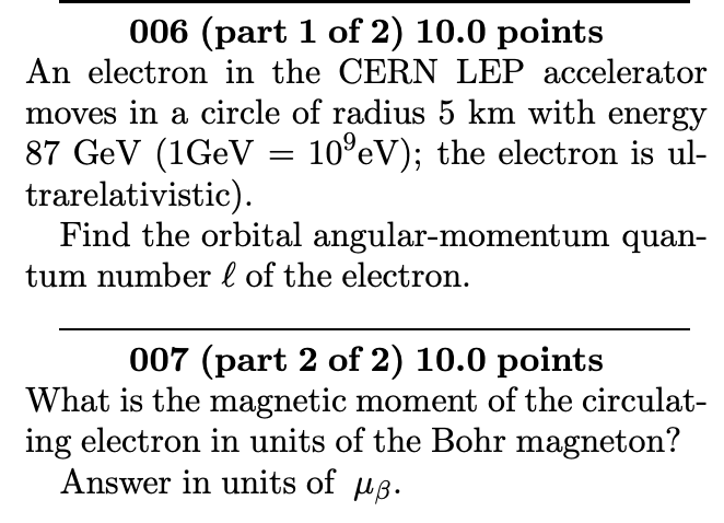 006 (part 1 of 2) 10.0 points An electron in the CERN | Chegg.com