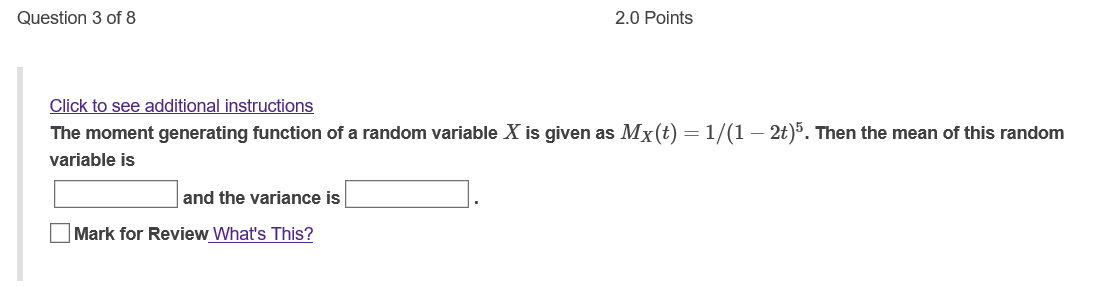 Solved The moment generating function of a random variable X | Chegg.com