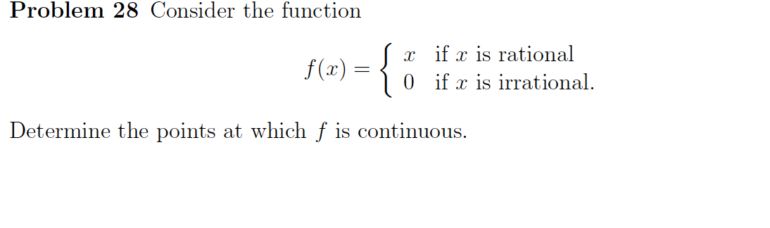 Solved Problem 28 Consider the function f(x)={x0 if x is | Chegg.com