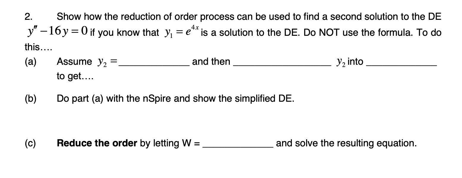 Solved 2. Show how the reduction of order process can be | Chegg.com