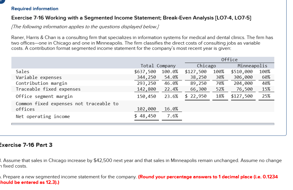 Solved Required information Exercise 7-16 Working with a | Chegg.com