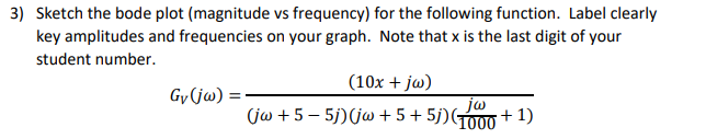 Solved 3) Sketch the bode plot (magnitude vs frequency) for | Chegg.com