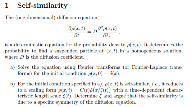 Solved 1 Self-similarity The (one-dimensional) diffusion | Chegg.com
