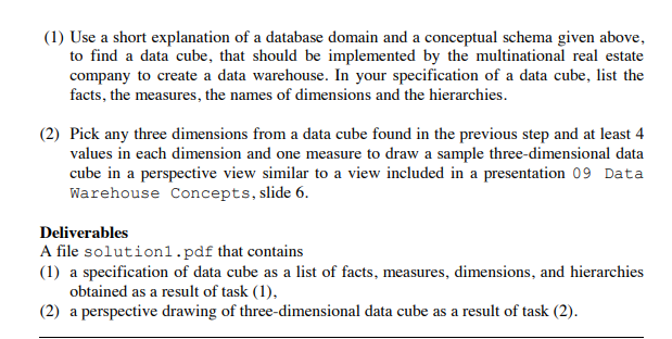 Task 1 (6 marks) Intuitive design of a data cube from | Chegg.com