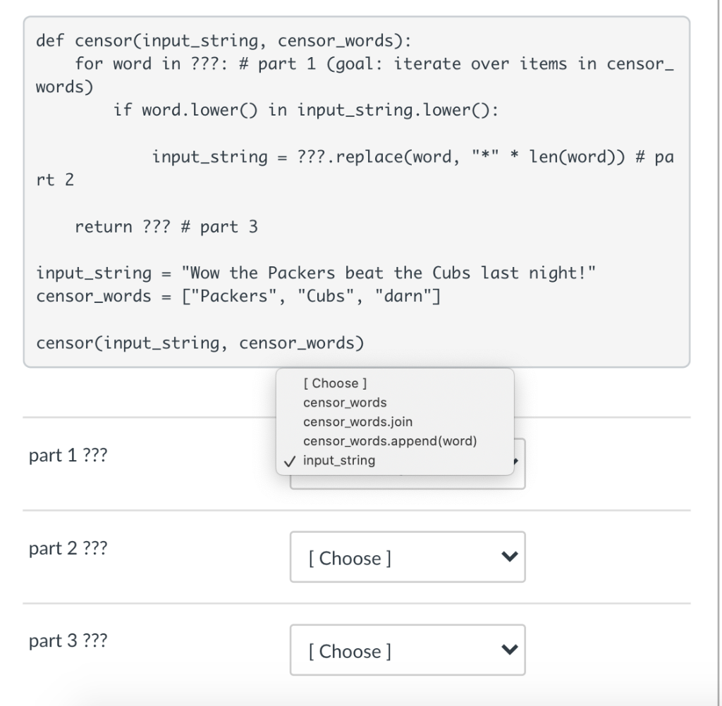Solved def censor(input_string, censor_words): for word in | Chegg.com