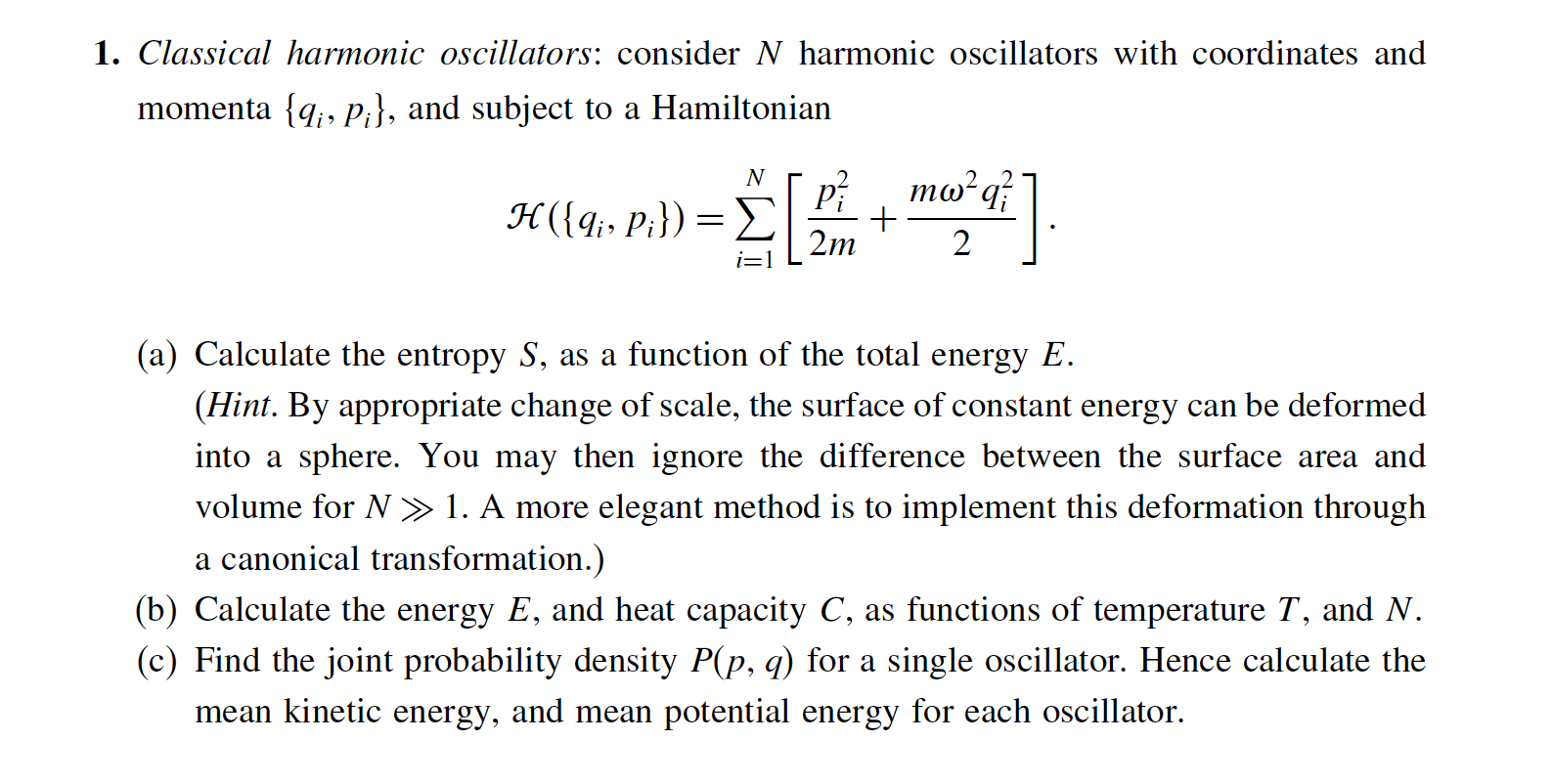 Solved Classical harmonic oscillators: consider N harmonic | Chegg.com