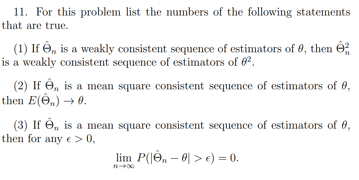 Solved 11. For this problem list the numbers of the | Chegg.com