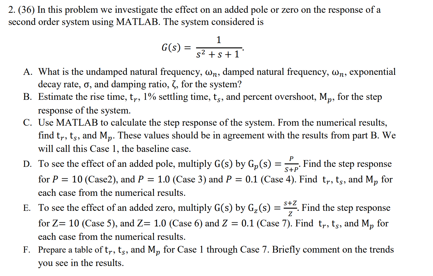 Solved 2. (36) In this problem we investigate the effect on | Chegg.com