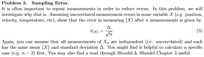 Solved Problem 3. Sampling Error. It is often important to | Chegg.com
