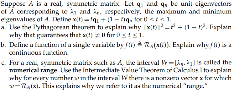 Solved Suppose A is a real, symmetric matrix. Let q1 and qn | Chegg.com