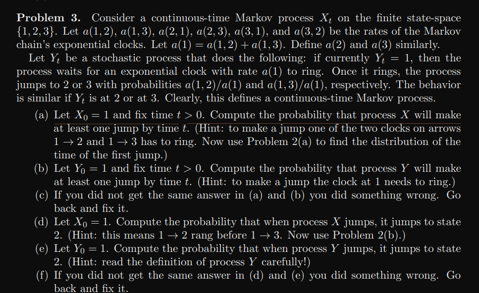 Solved Problem 3. Consider a continuous-time Markov process | Chegg.com