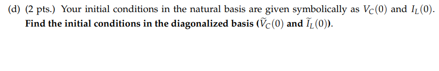 1. RLC Vector Differential Equation (20 pts.) In this | Chegg.com