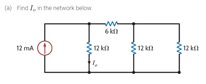 Solved (a) ﻿Find Io ﻿in the network below. | Chegg.com