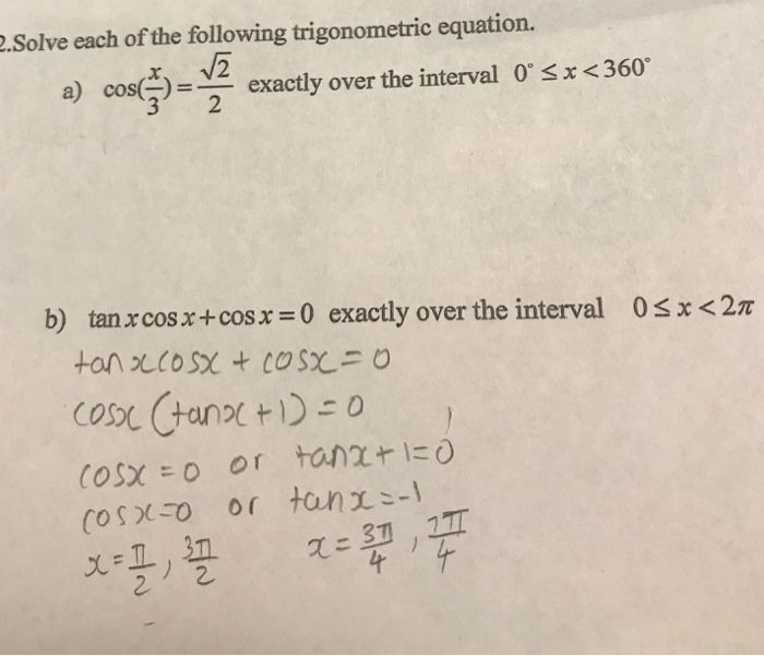 Solved Solve each of the following trigonometric equation. | Chegg.com