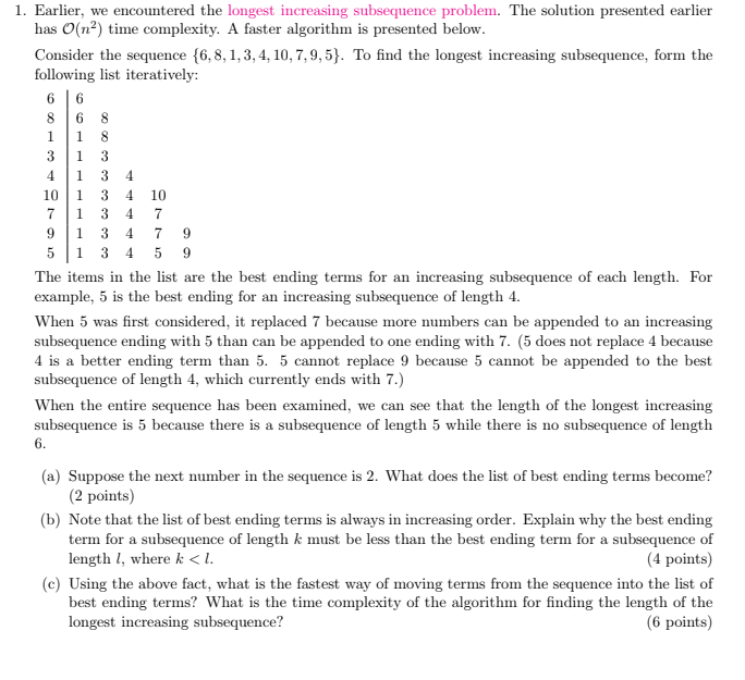 1 1 0 1. Earlier, we encountered the longest | Chegg.com