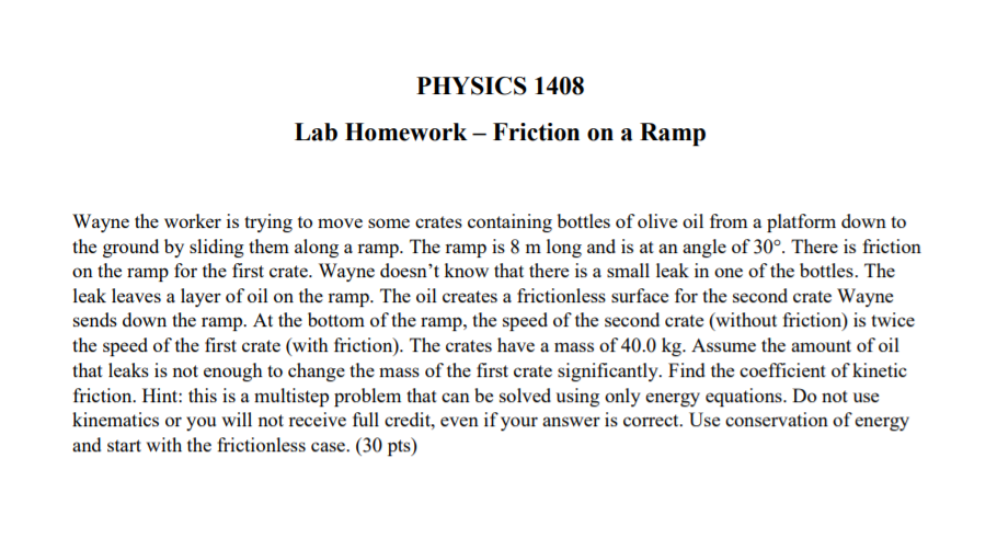 Solved PHYSICS 1408 Lab Homework - Friction on a Ramp Wayne | Chegg.com