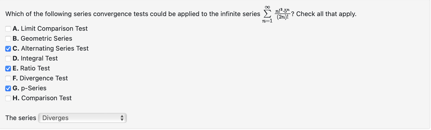 Solved Which Of The Following Series Convergence Tests Could