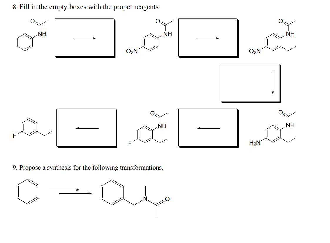 8. Fill in the empty boxes with the proper reagents. | Chegg.com