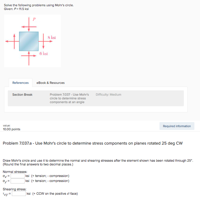 Solved Solve the following problems using Mohr's circle. | Chegg.com