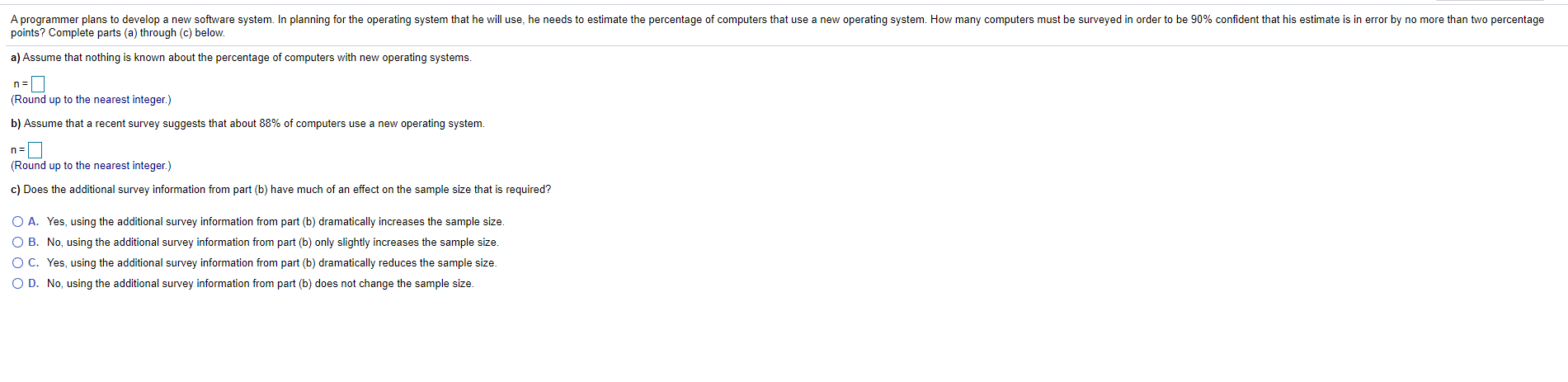 Solved A programmer plans to develop a new software system. | Chegg.com