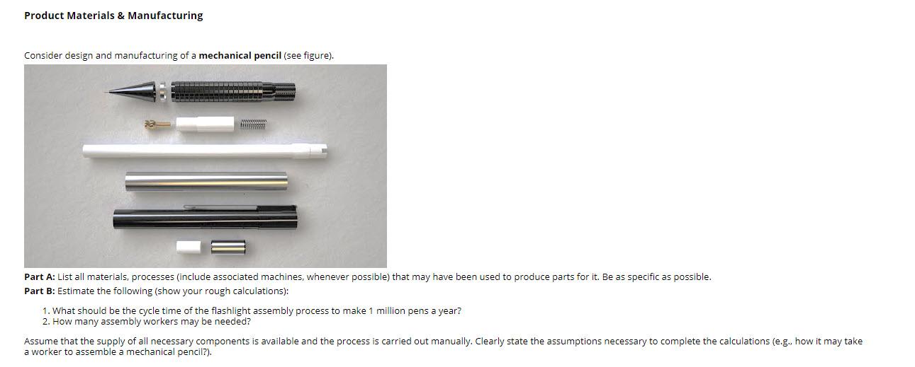 Solved Product Materials & Manufacturing Consider design and | Chegg.com
