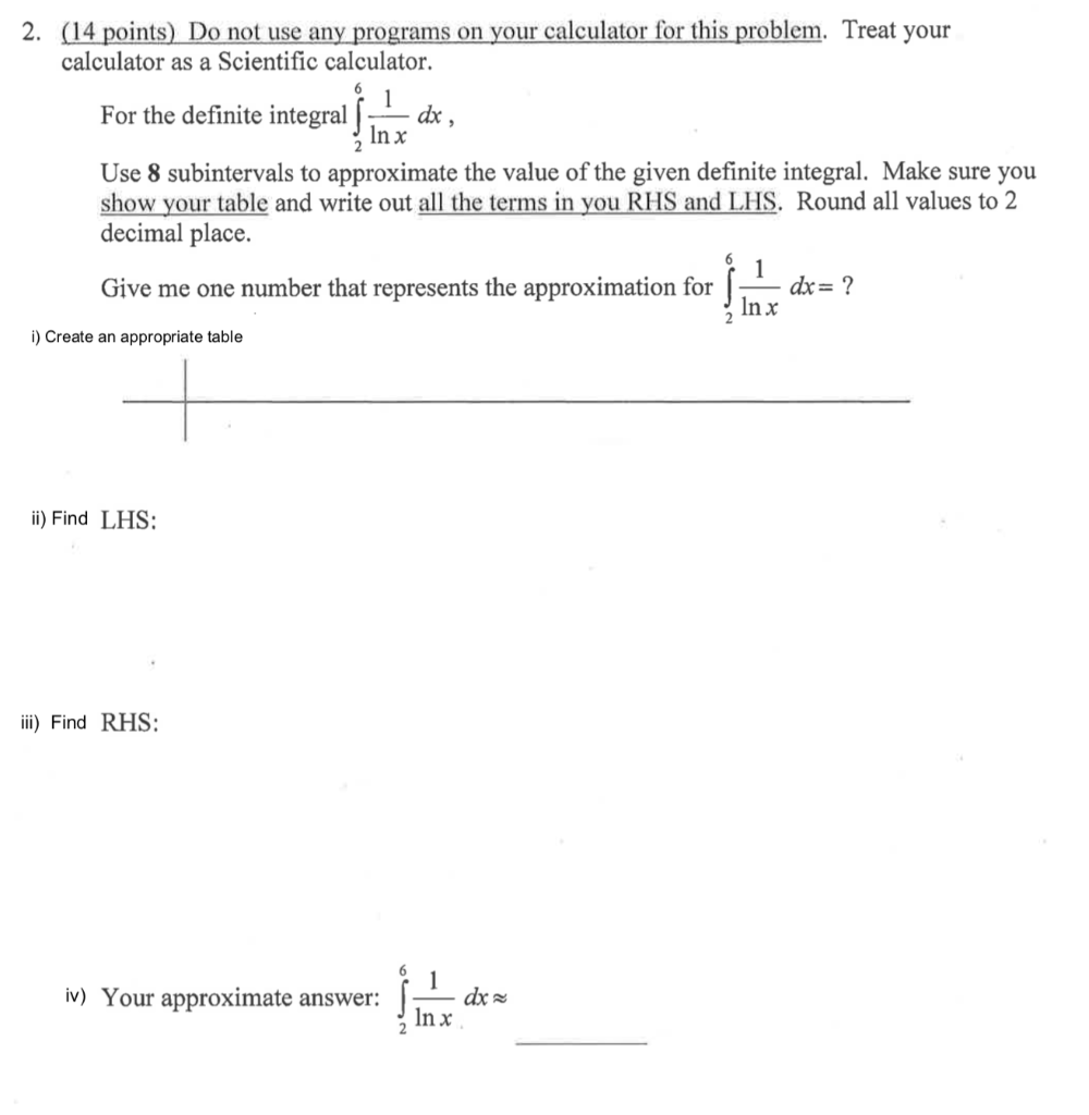 Solved 2. (14 points) Do not use any programs on your | Chegg.com