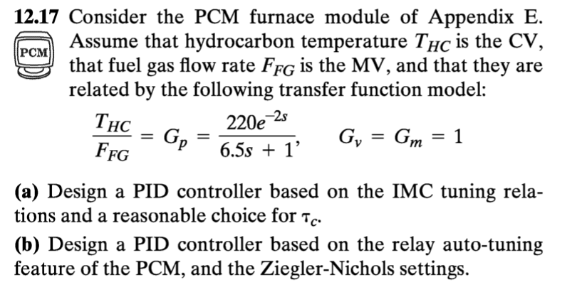 Solved 12.17 Consider the PCM furnace module of Appendix E. | Chegg.com