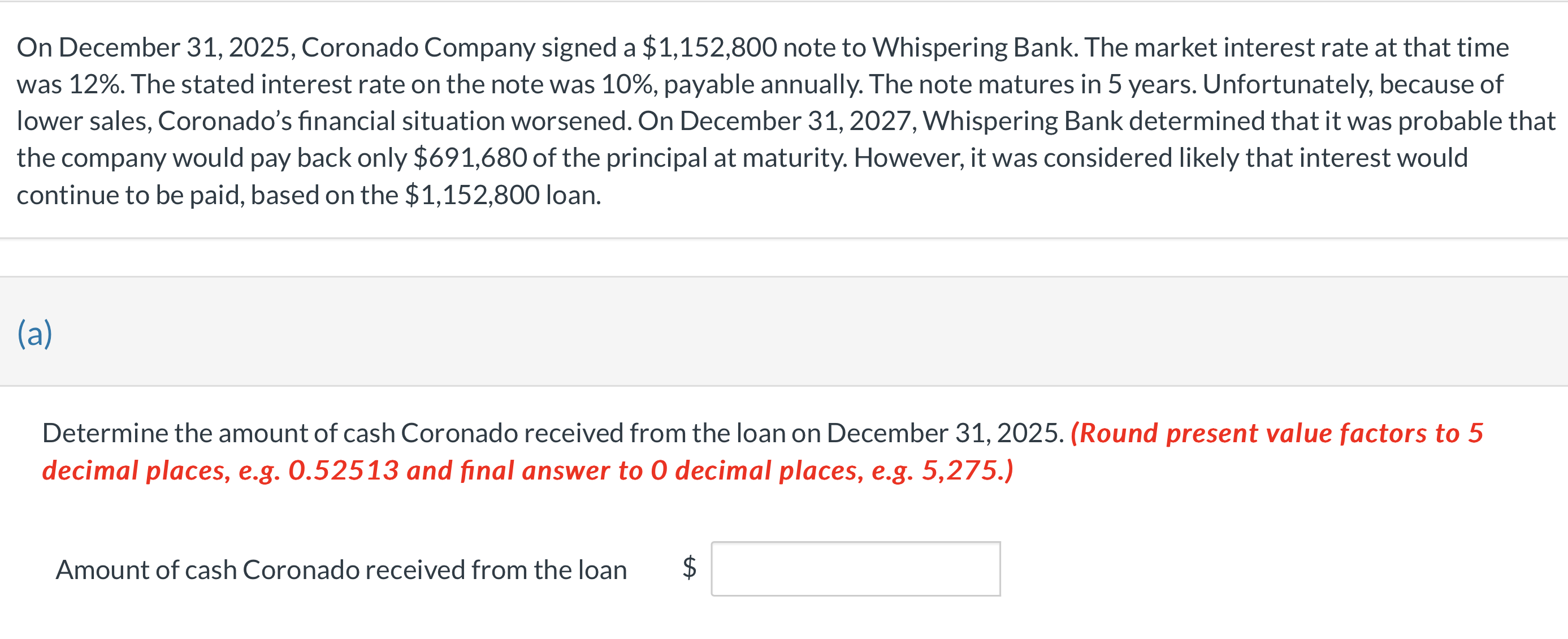 Solved (a)Determine the amount of cash Coronado received | Chegg.com