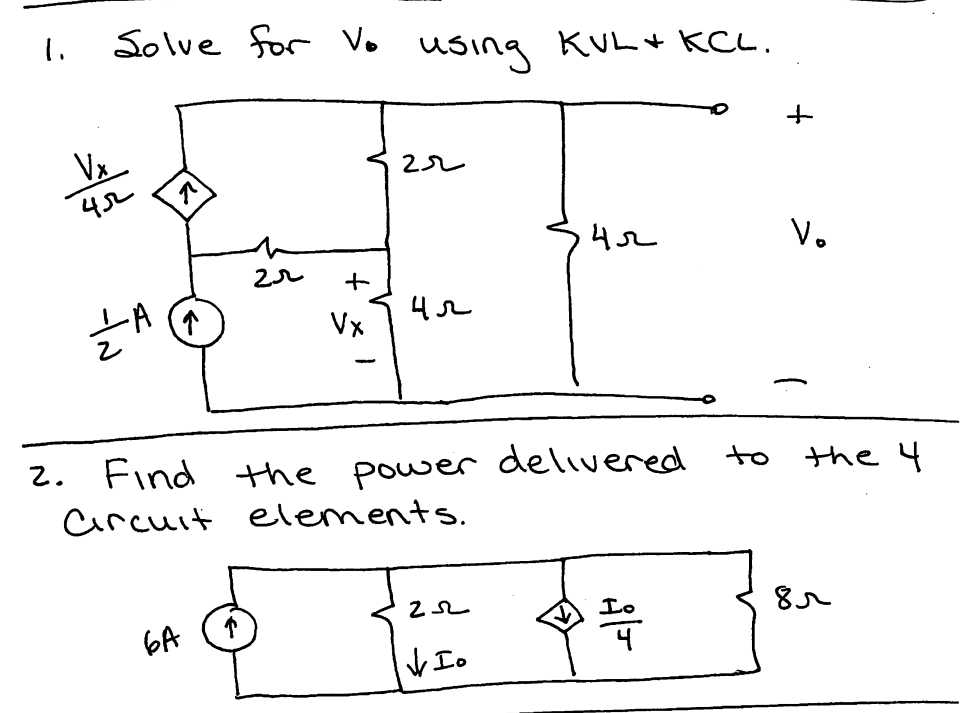 Solved 1. Solve for V0 using KVL+KCL. 2. Find the power | Chegg.com