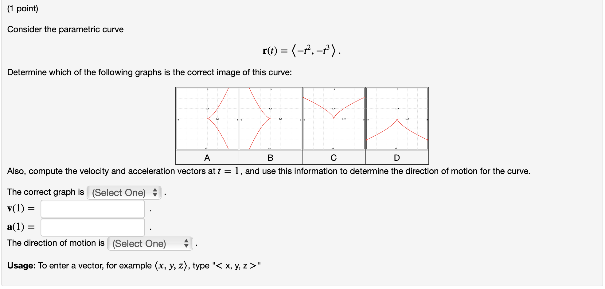 Solved Consider the parametric curve 𝐫(𝑡)=〈−𝑡2,−𝑡3〉. r ( | Chegg.com