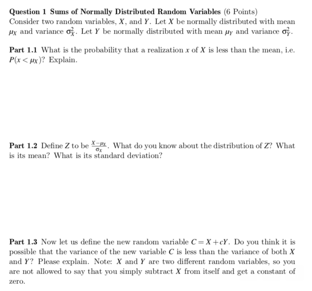 Solved Question 1 Sums of Normally Distributed Random | Chegg.com