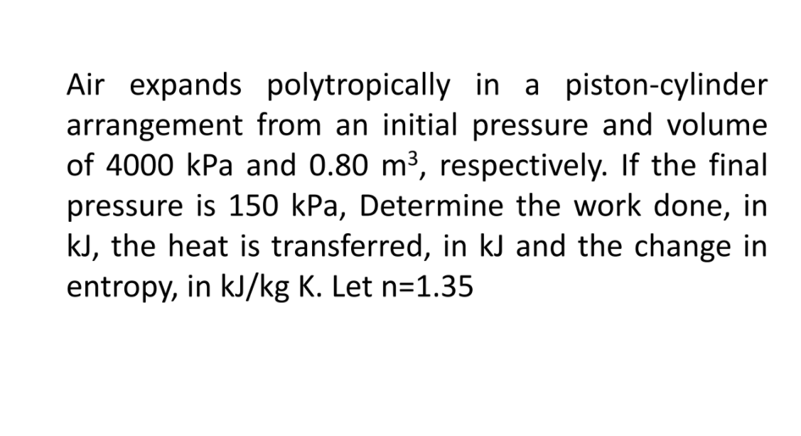 Solved Air expands polytropically in a piston-cylinder | Chegg.com